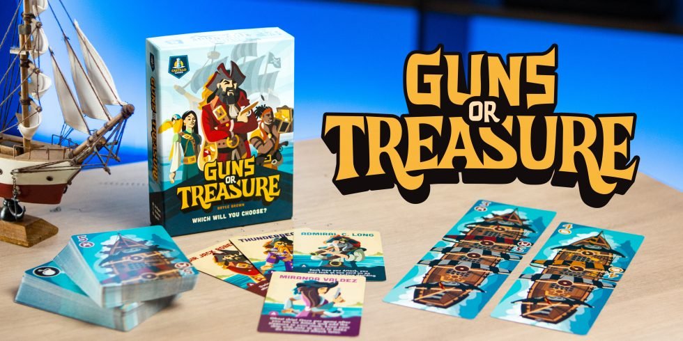 Guns or Treasure? A Fun, New Pirate Card Game - Geek to Geek Media